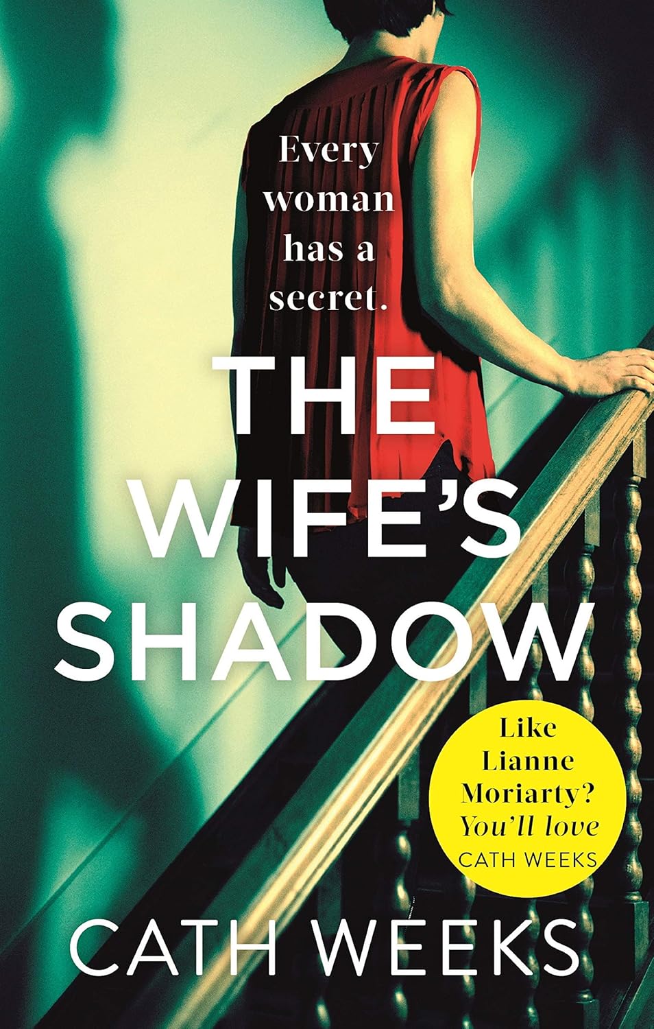 THE WIFE’S SHADOW by Cath Weeks – Literature Love Ltd